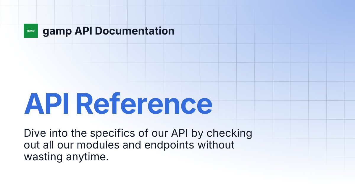 API Reference | gamp API Documentation